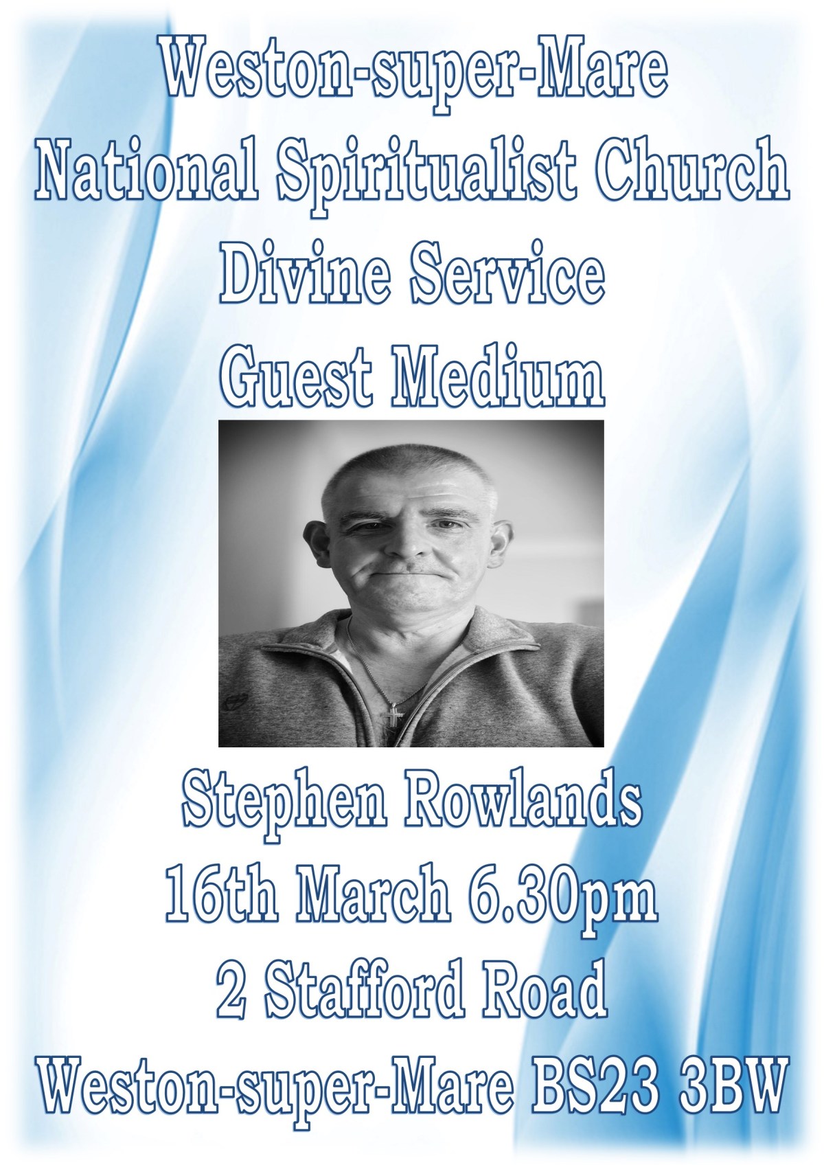 Churches/Demos 2025 – Stephen Rowlands Medium And Healer